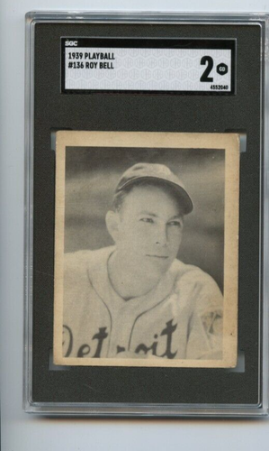 1939 Playball Roy Bell Detroit Tigers #136 HI 💥💥🎆 SGC Graded 2 | eBay