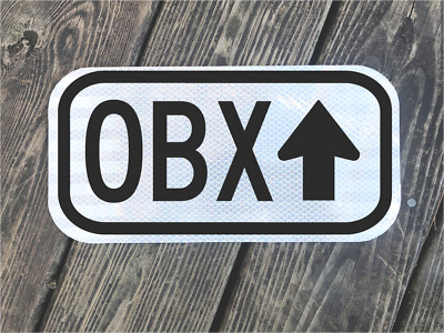 OBX OUTER BANKS road sign 12"x6" - DOT style - NC beach ocean sand ...