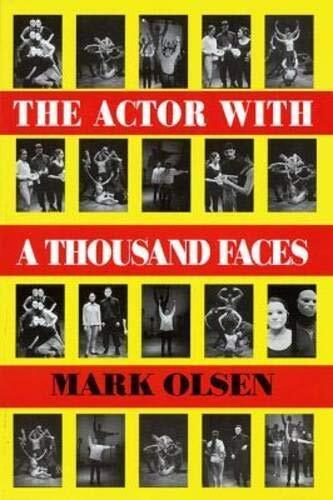 Mark Olsen The Actor With a Thousand Faces (Poche) Applause Books ...