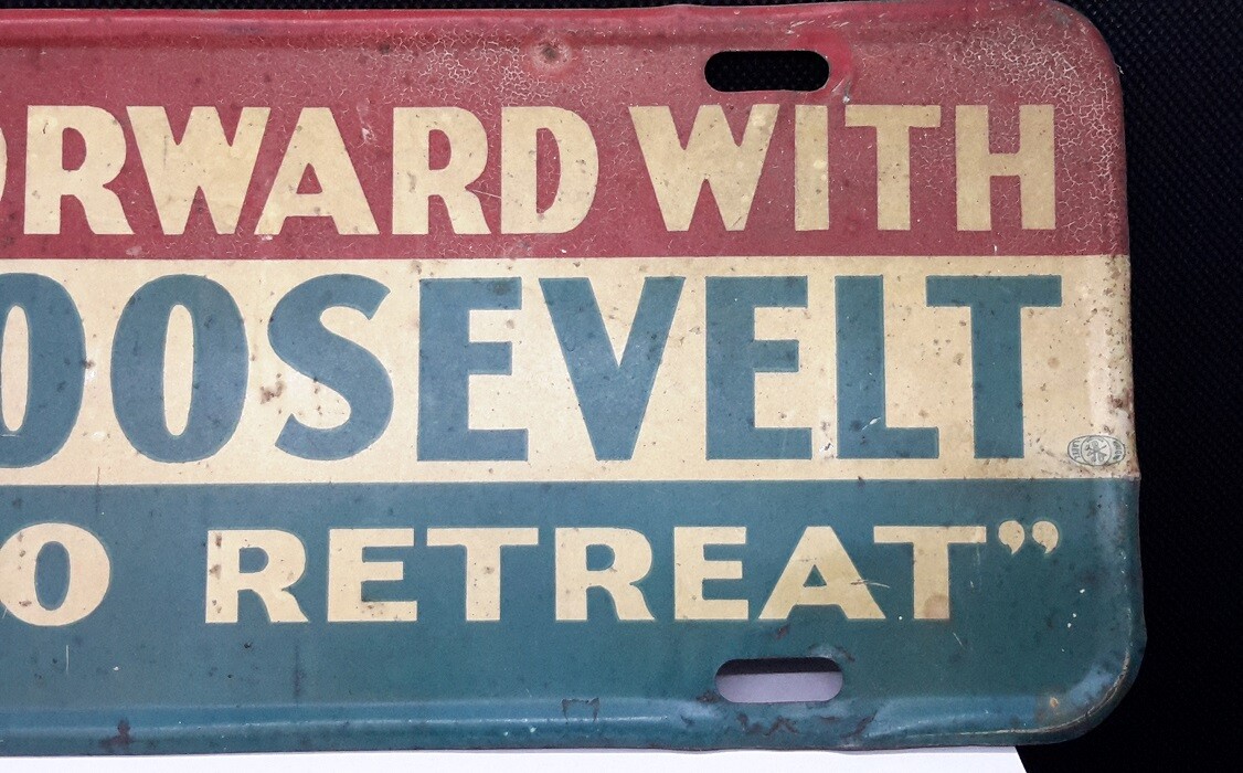 "Forward with Roosevelt" FDR License Plate Topper, Presidential ...
