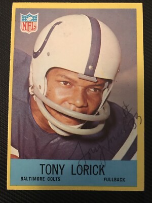 TONY LORICK 1967 PHILADELPHIA SIGNED AUTOGRAPHED CARD #18 BALTIMORE ...