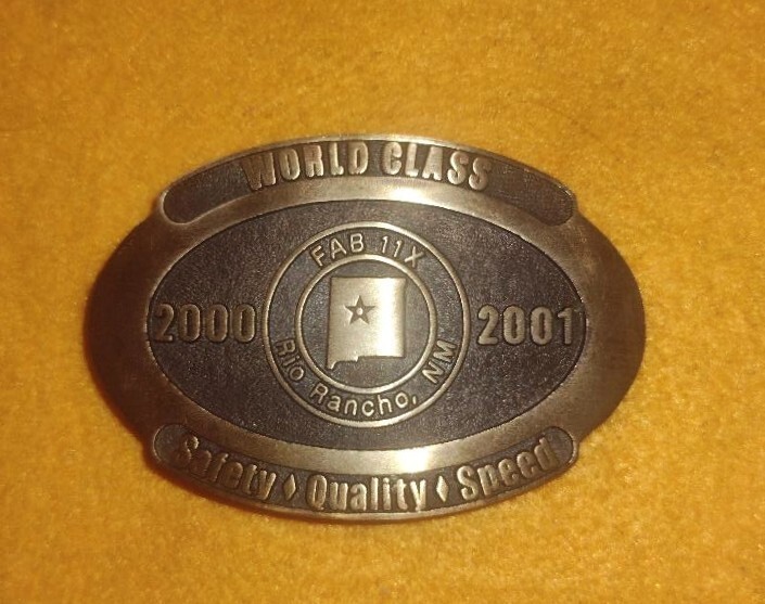 intel Belt Buckle Rio Rancho, New Mexico World Class Safety Quailty ...