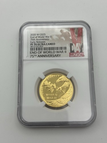 NGC 2020W $25 GOLD COIN END OF WORLD WAR 2 EARLY RELEASES 75TH PF70 ...