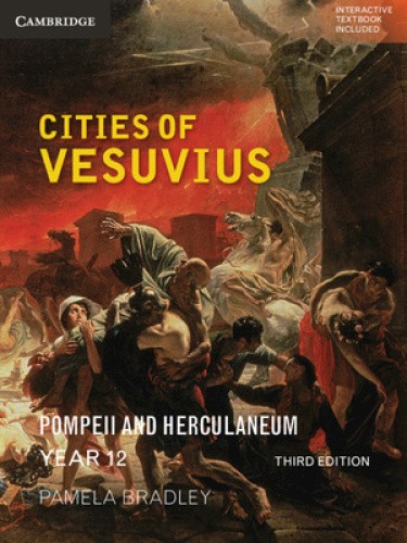Cities of Vesuvius: Pompeii and Herculaneum (Cambridge Senior History ...
