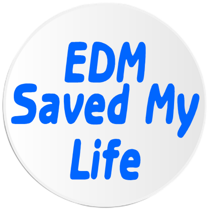 EDM Saved My Life - 3 Pack Circle Stickers 3 Inch - Festival Music ...