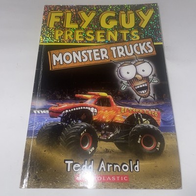 Fly Guy Presents: Monster Trucks; Scholas- Tedd Arnold 9781338353891| eBay