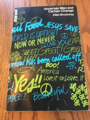 Uncertain Men And Certain Change By Allan Brockway Paperback Ships N ...