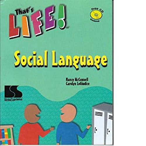 Thats Life Social Language Carolyn LoGiudice Nancy McConnell ...