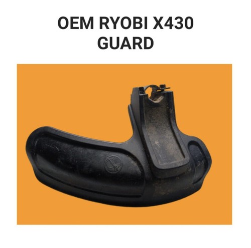 OEM RYOBI X430 STRING TRIMMER WEED EATER GUARD REPLACEMENT PART | eBay