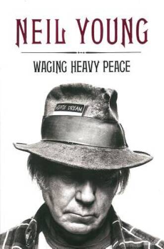Waging Heavy Peace - Hardcover By Young, Neil - GOOD 9780399159466| eBay