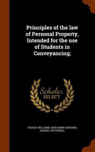 Principles of the Law of Personal Property, Intended for the Use of ...
