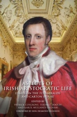 Patrick Cosgrave Aspects of Irish Aristocratic Life (Relié) | eBay