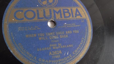 George MacFarlane - 78rpm single 10-inch – Columbia #A-2624 When You ...