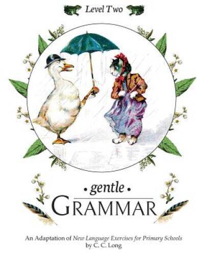 Gentle Grammar: Level 2 (Volume 2) - Paperback By Hayes, Sherry K ...