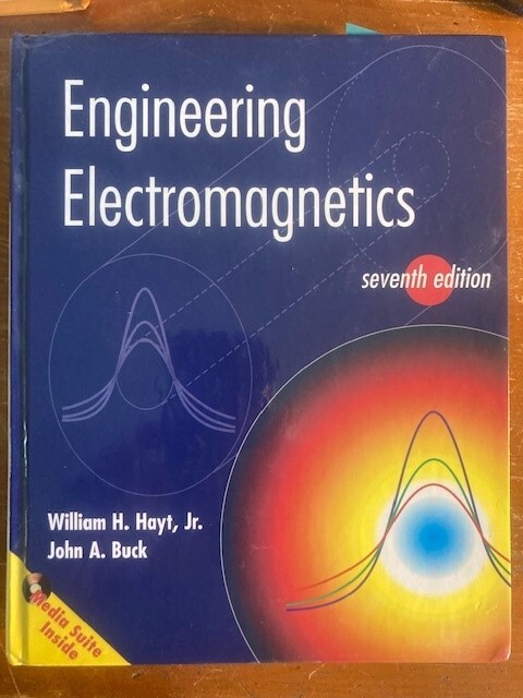 Engineering Electromagnetics by William Hayt and John Buck ISBN 0-07 ...