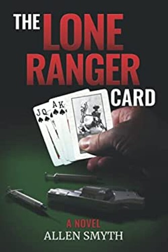 The Lone Ranger Card Allen Smyth 9780578478197| eBay