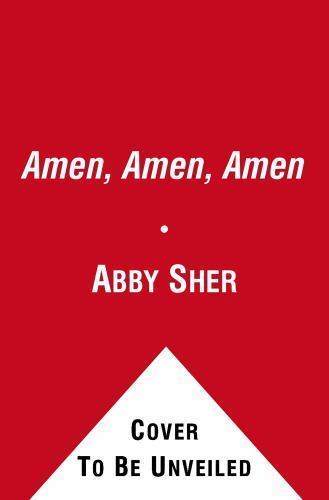 Amen, Amen, Amen : Memoir of a Girl Who Couldn't Stop Praying (Among ...
