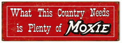 Moxie Drink Nostalgic Reproduction Restaurant Metal Sign - 9 x 30 ...