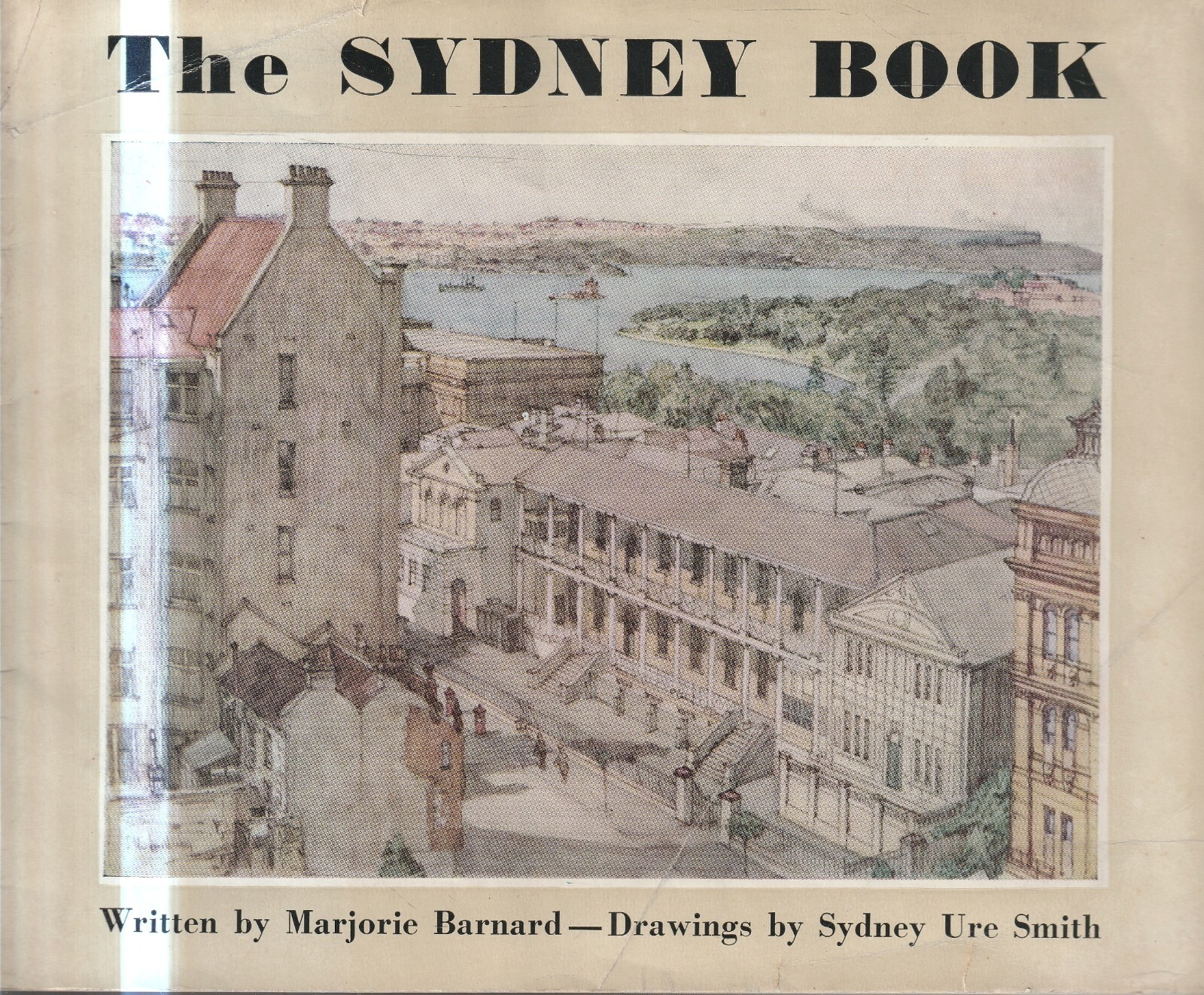 AUSTRALIANA ,THE SYDNEY BOOK by MARJORIE BARNARD illus SYDNEY URE SMITH | eBay Australia