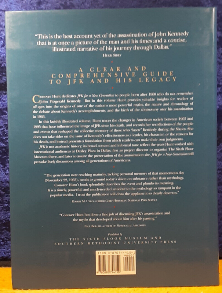 JFK: For a New Generation; Conover Hunt; SMU Press; 1996; 1st ed; hbdj ...