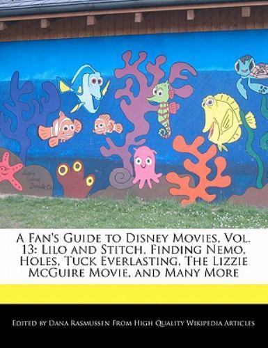 Fan's Guide to Disney Movies : Lilo and Stitch, Finding Nemo, Holes ...