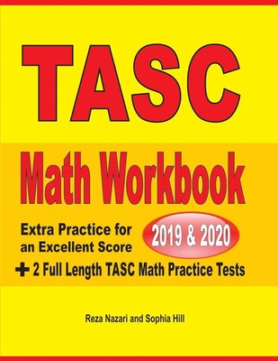Reza Nazari (u. a.) | TASC Math Workbook 2019 & 2020 | Taschenbuch ...