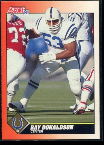 1991 Score Football Ray Donaldson #399 Indianapolis Colts | eBay