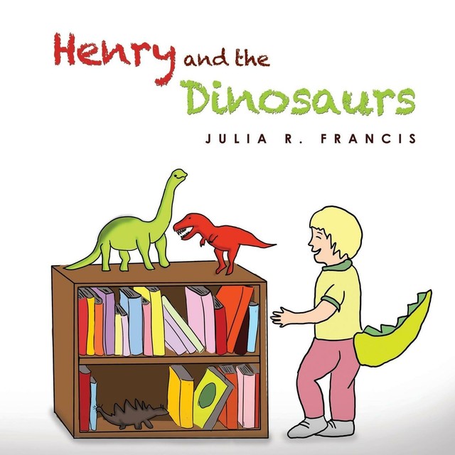 Henry and the Dinosaurs von Julia R. Francis (2017, Taschenbuch) online ...