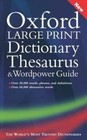 Oxford Large Print Dictionary, Thesaurus, and WordPower Guide by Sara ...