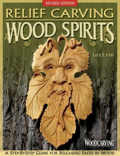 Lora S Irish Relief Carving Wood Spirits, Revised Editio (Paperback ...