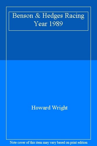Benson & Hedges Racing Year By HOWARD WRIGHT (EDITOR) | eBay