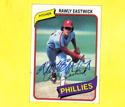 Rawly Eastwick Signed Auto Autograph 1980 Topps #692 Card Phillies | eBay