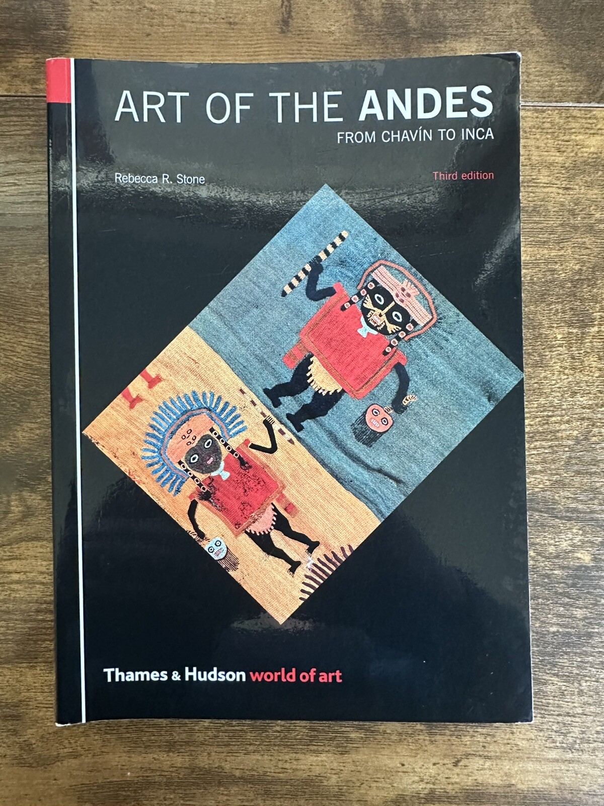 World of Art Ser.: Art of the Andes : From Chavín to Inca by Rebecca R ...