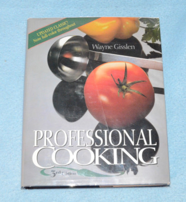 Professional Cooking by Wayne Gisslen (1994, Hardcover) 9780471593003| eBay
