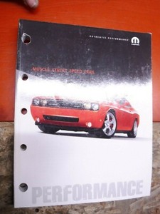 2009 CHRYSLER PERFORMANCE PARTS MOPAR PERFORMANCE MUSCLE STREET SPEED ...