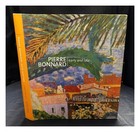 TURNER, ELIZABETH HUTTON Pierre Bonnard, early and late / Elizabeth ...