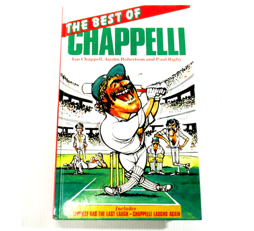 The Best Of Chappelli by Ian Chappell Hardback 1982 Swan Publishing ...