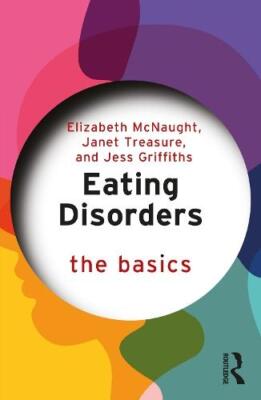 Eating Disorders The Basics by Jess Griffiths NEW Paperback softback ...