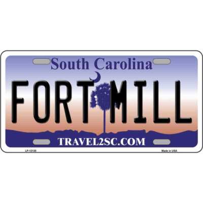 Fort Mill South Carolina State Novelty Metal License Plate Tag LP-12130 ...