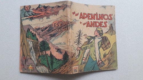 ILLUSTRATED TALE - FROM THE APENNINES TO THE ANDES! - ORIG. IN SPANISH ...