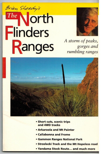 Brian Sheedy's, The North Flinders Ranges, 4WD, Yandama Stock Route ...