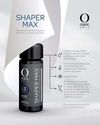 Shaper Max Restaurador De Pinceles Organic nails 60 Ml | eBay