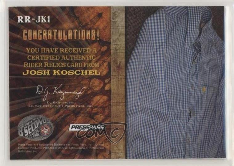 2009 Press Pass 8 Seconds Rider Relics Josh Koschel #RR-JK1 a0s | eBay UK