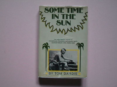 Some Time In the Sun by Tom Dardis - Signed 1st Printing | eBay