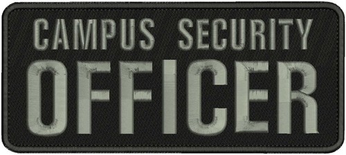 CAMPUS SECURITY OFFICER EMBROIDERY PATCH 4X11 HOOK ON BACK/BLK/gray | eBay