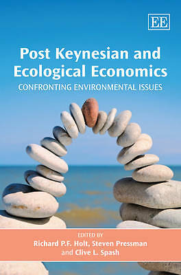 Post Keynesian and Ecological Economics: Confronting Environmental ...