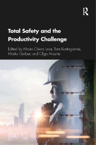 Marko Gerbec Total Safety and the Productivity Challenge (Poche ...
