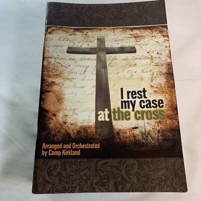 I Rest My Case At The Cross Musical Arrangements Prism Music Used Lot ...