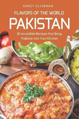 Nancy Silverman Flavors of the World - Pakistan (Paperback) | eBay