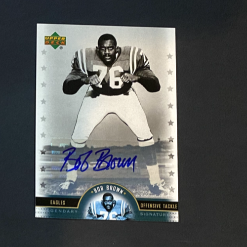 2005 UPPER DECK BOB BROWN AUTO EAGLES LEGENDARY SIGNATURES | eBay